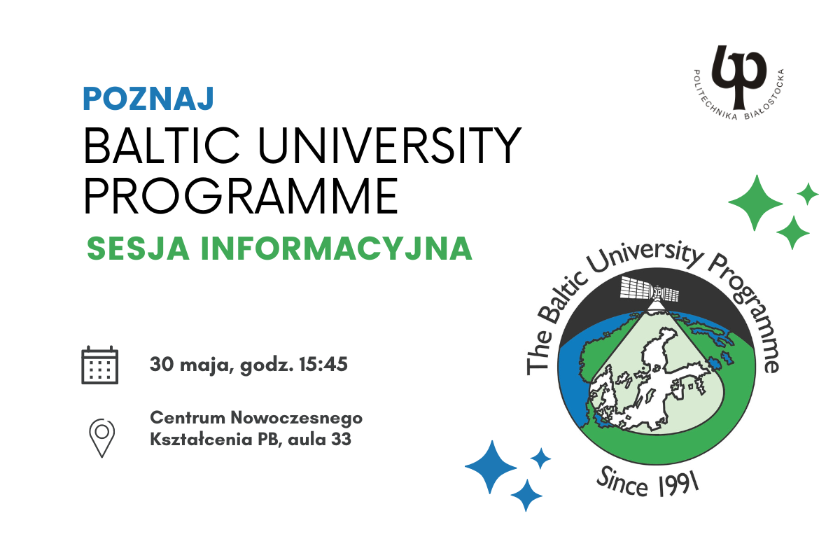 Poznaj uczelnie Baltic University Programme! – sesja informacyjna ...