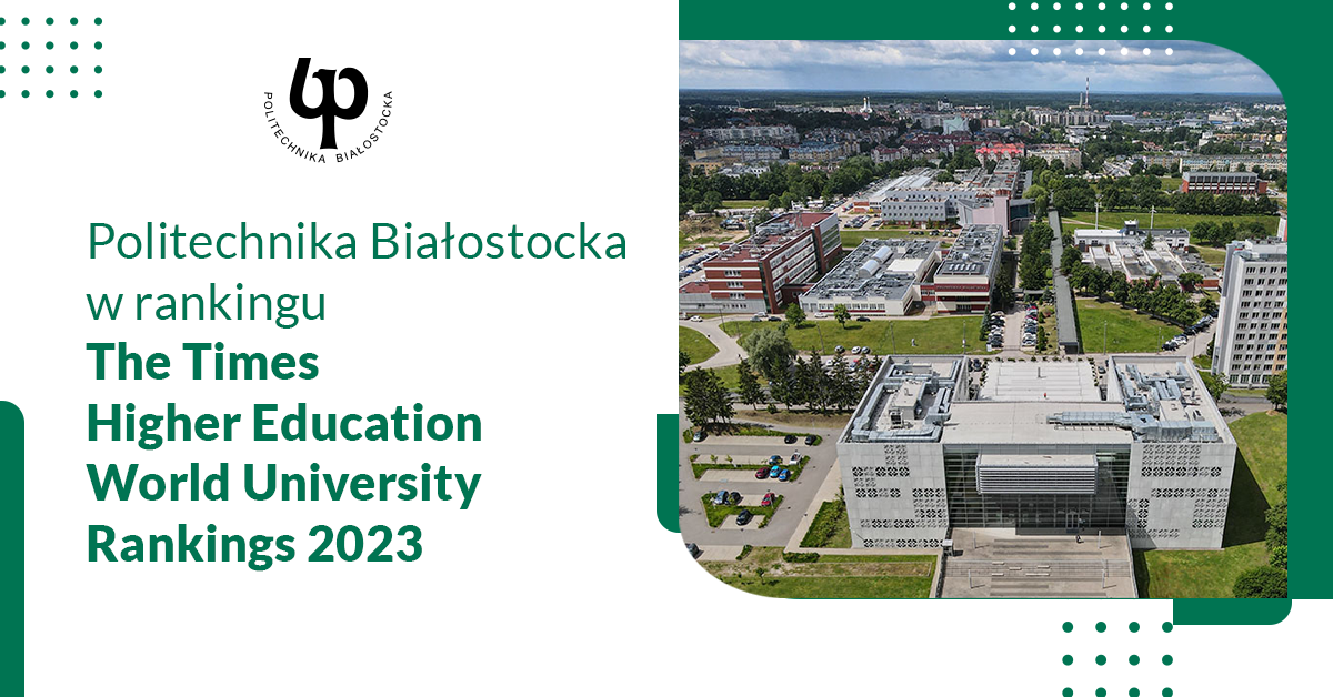 Politechnika Białostocka w rankingu The Times Higher Education World ...