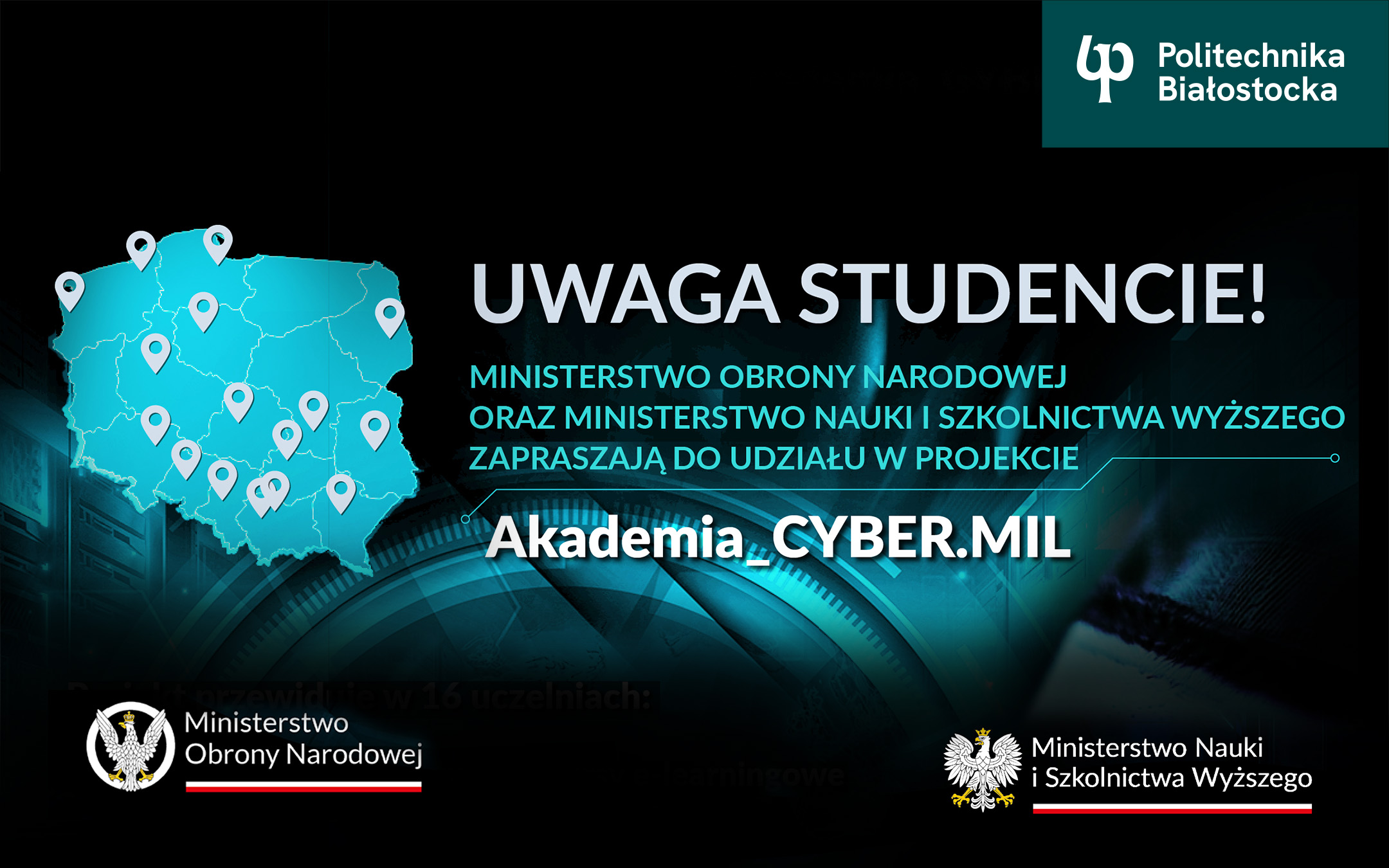 Politechnika Białostocka w projekcie MON Akademia_CYBER.MIL ...